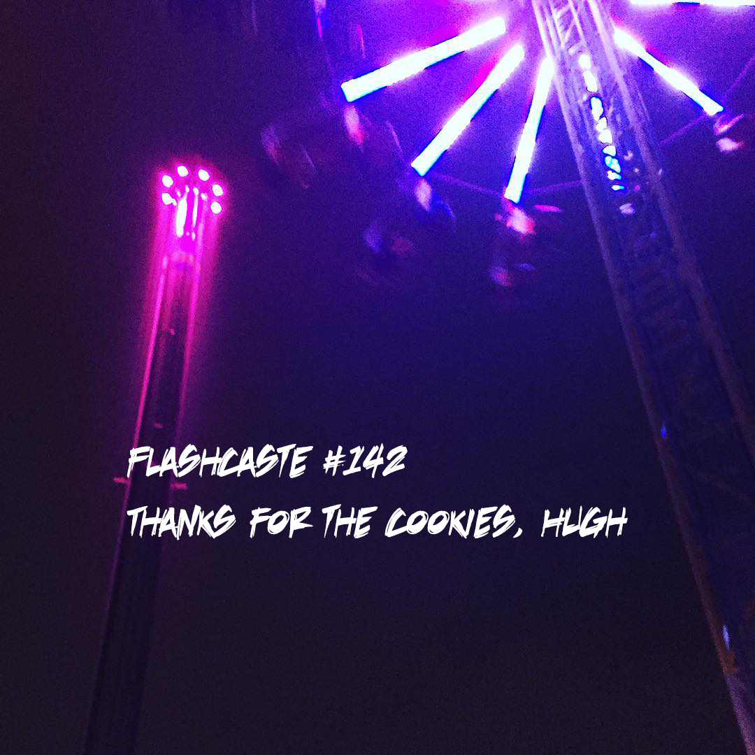 FC142 - Thanks for the Cookies, Hugh - Skinner Co.